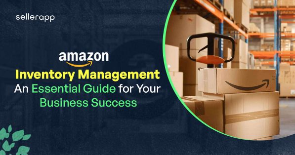 8 Amazon Inventory Management Tools to Boost Sales