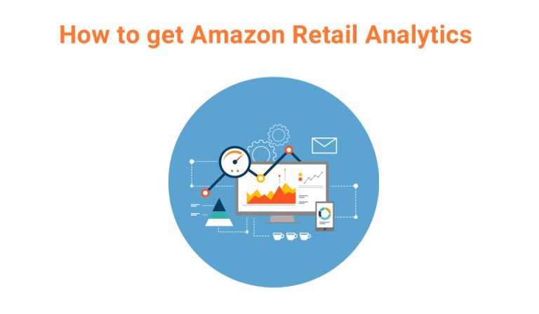 Ultimate Guide to Amazon Retail Analytics: ARA Premium