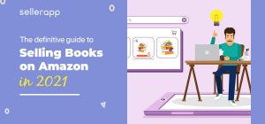 How To Sell Books On Amazon And Make Money in 2022