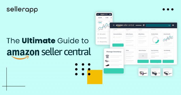 Amazon Seller Central: The Ultimate 2025 Guide