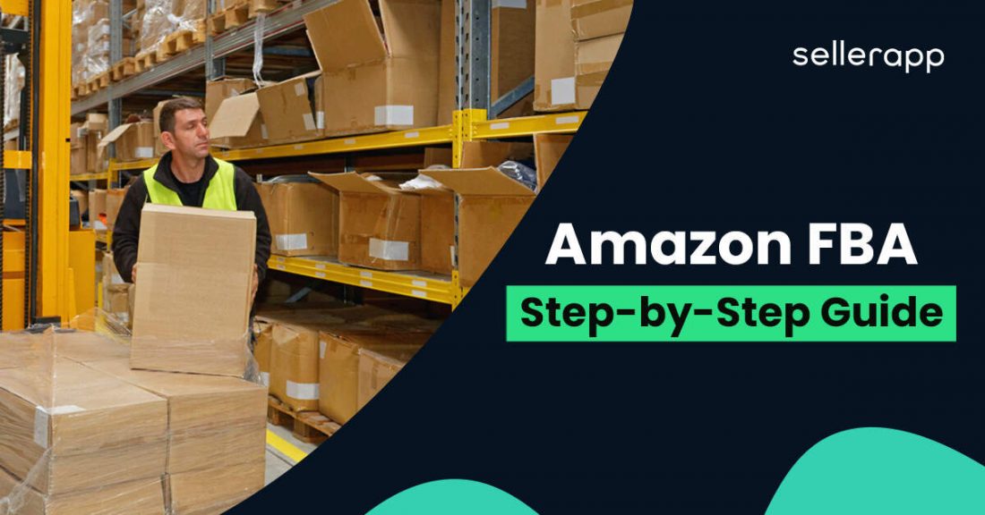 Amazon FBA for Beginners: A 2025 Sellers’ Guide Amazon FBA for Beginners: A 2025 Sellers’ Guide