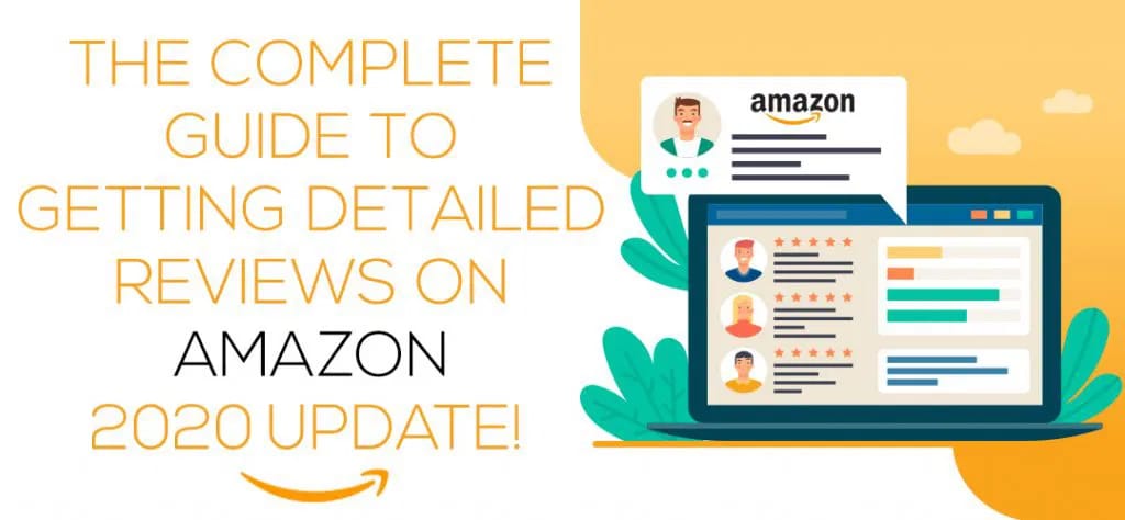 Get More Reviews on Amazon in 2020 - Complete Seller Guide