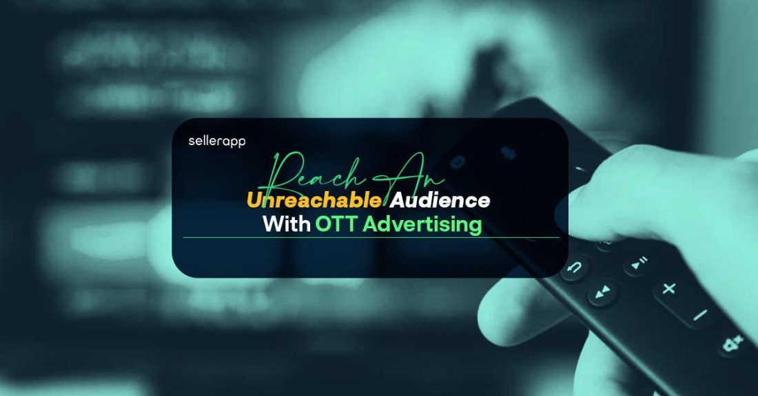 The Ultimate Guide to Amazon OTT Advertising and Prime Video Promotion