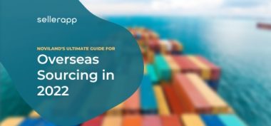 Overseas Product Sourcing: The Ultimate Guide For Amazon FBA Sellers