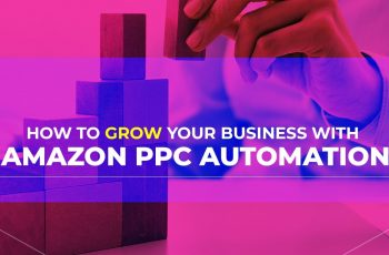 Amazon DSP: Leverage Advertising To Gain More Customers - 2019