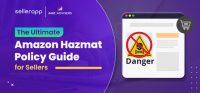 The Ultimate Amazon Hazmat Policy Guide for Sellers