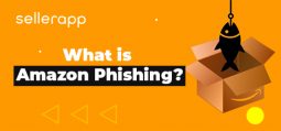 What does Amazon phishing mean and how it affect sellers