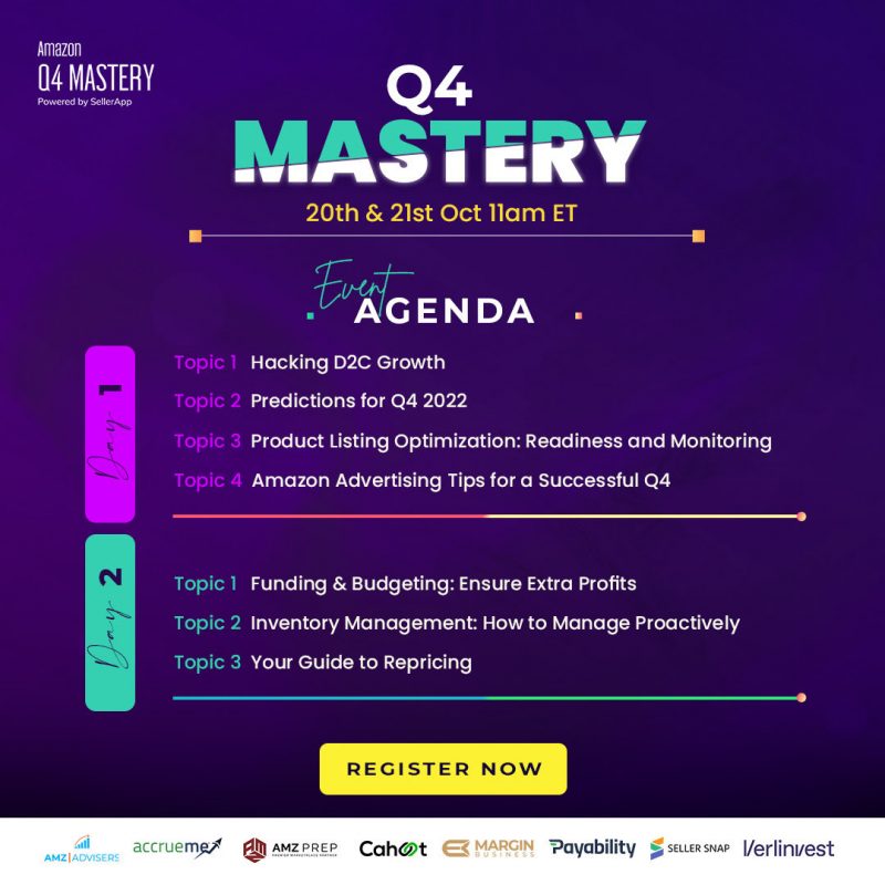 Amazon Q4 Mastery 2022 with SellerApp: Event for Sellers