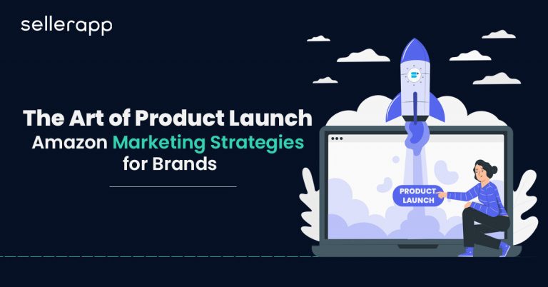Marketing Strategies for Amazon New Product Launches