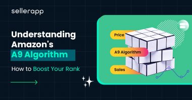 The Role of A9 algorithm in Amazon SEO: A Guide for Sellers