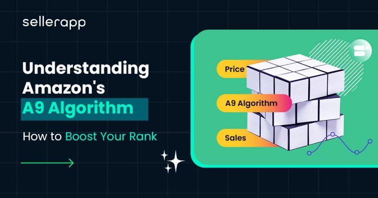 The Role of A9 algorithm in Amazon SEO: A Guide for Sellers