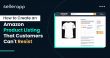 The Ultimate Guide to Creating a Killer Amazon Product Listing