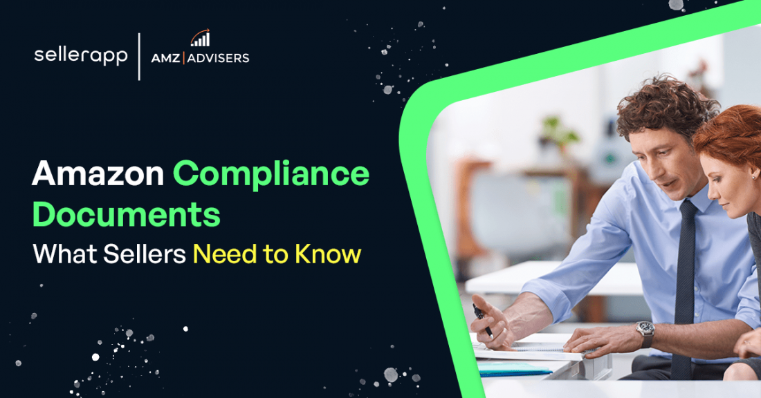 Understanding Amazon's Compliance Documents - A Seller's Guide