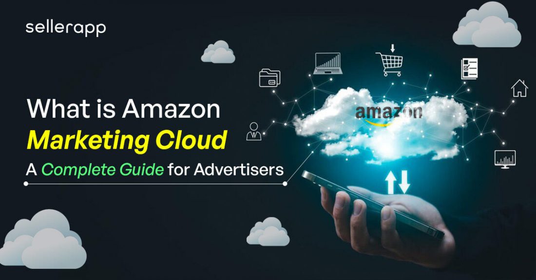 What is Amazon Marketing Cloud (AMC): A Detailed Guide