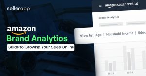 Amazon Brand Analytics: A Deep Dive for Brands