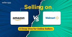 Walmart vs Amazon: What Sellers Need to Know in 2025
