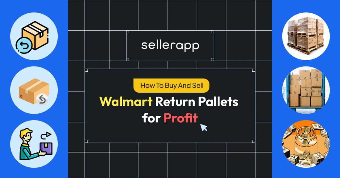 Walmart Liquidation Pallets: How to Build a 6-Figure Reselling Business