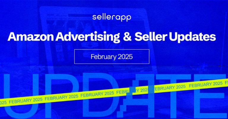 Key Amazon Advertising & Seller Updates ( February 2025)