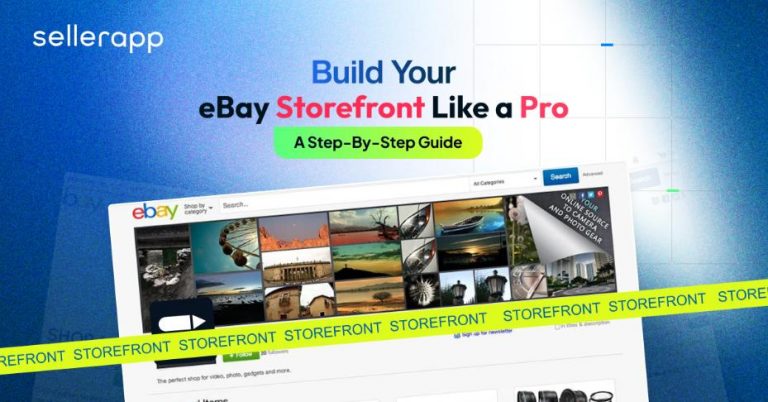 How to Create an eBay Storefront: A Step-by-Step Guide