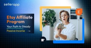 Etsy Affiliate Program: Promote Handmade Finds and Earn Commission