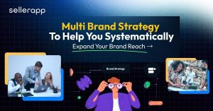 Multi Brand Strategy Explained: Drive Diversity and Scalable Growth