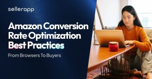 Amazon Conversion Rate Calculation, Standards & Optimization Tips